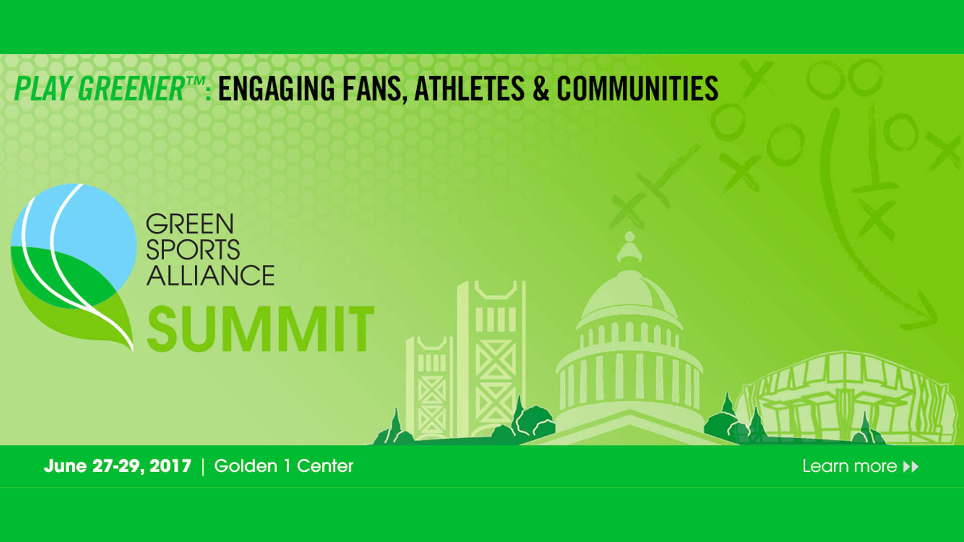 Green Sports Alliance Summit - Golden 1 Center