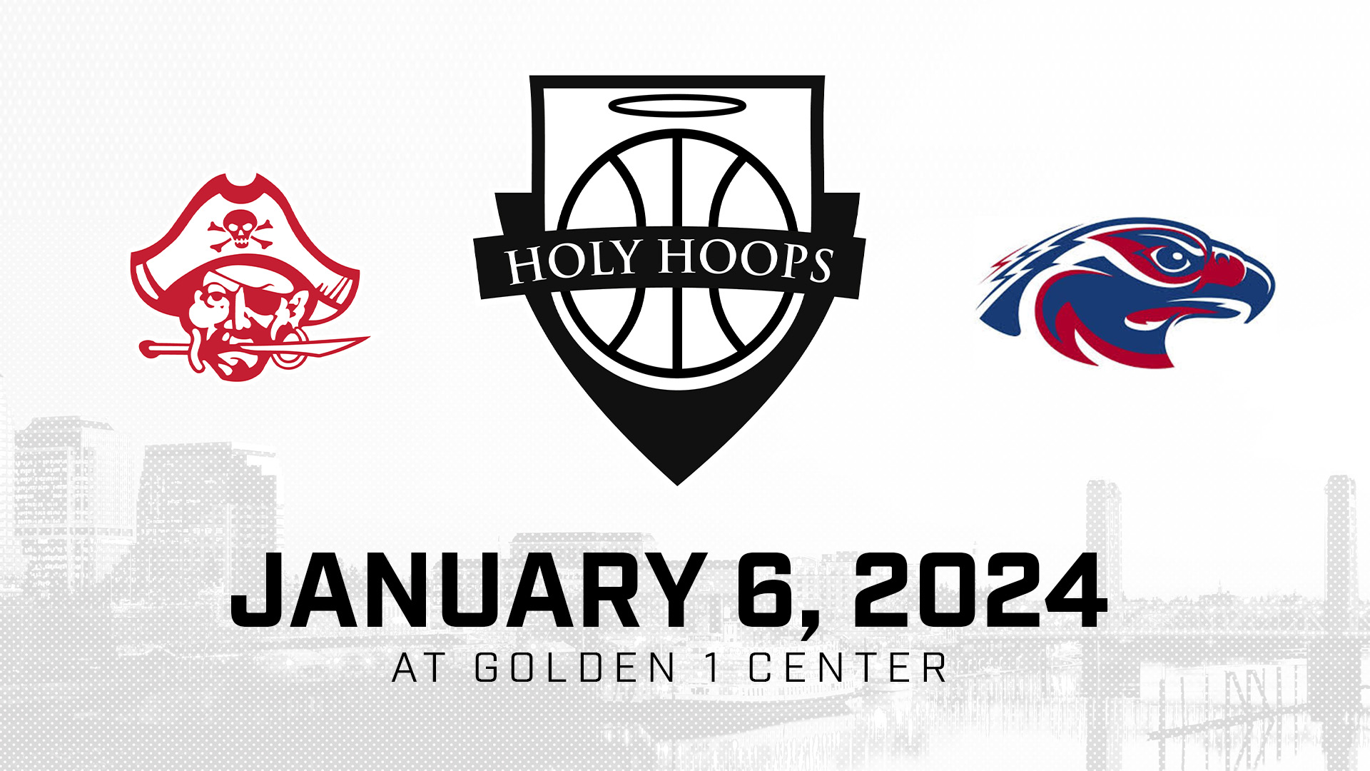 Holy Hoops - Golden 1 Center