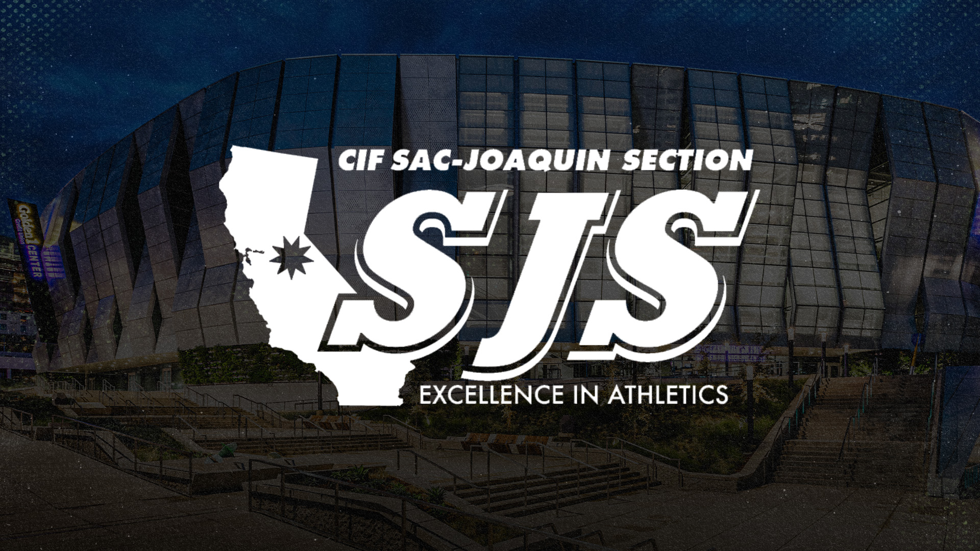 CIF Sac-Joaquin Section Basketball Championships 2024 - Golden 1 Center