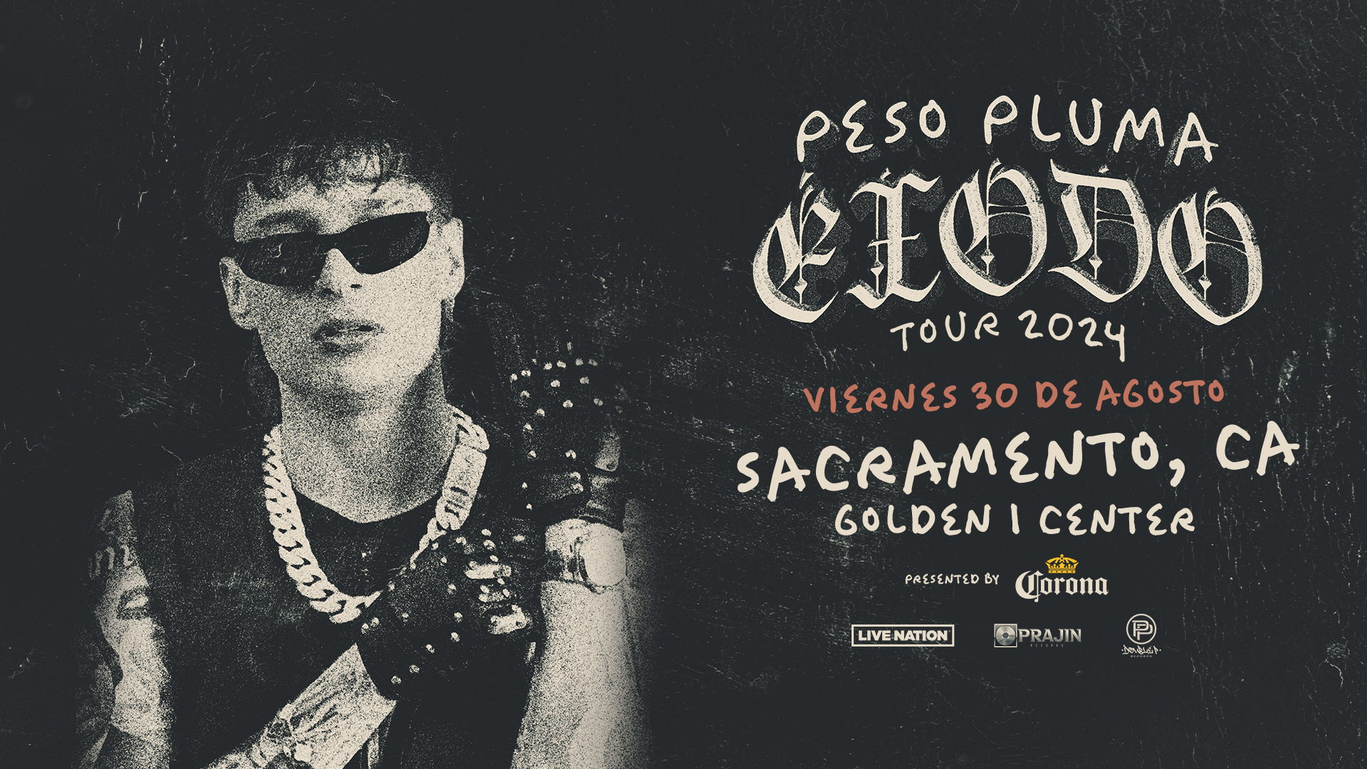 Peso Pluma - Golden 1 Center