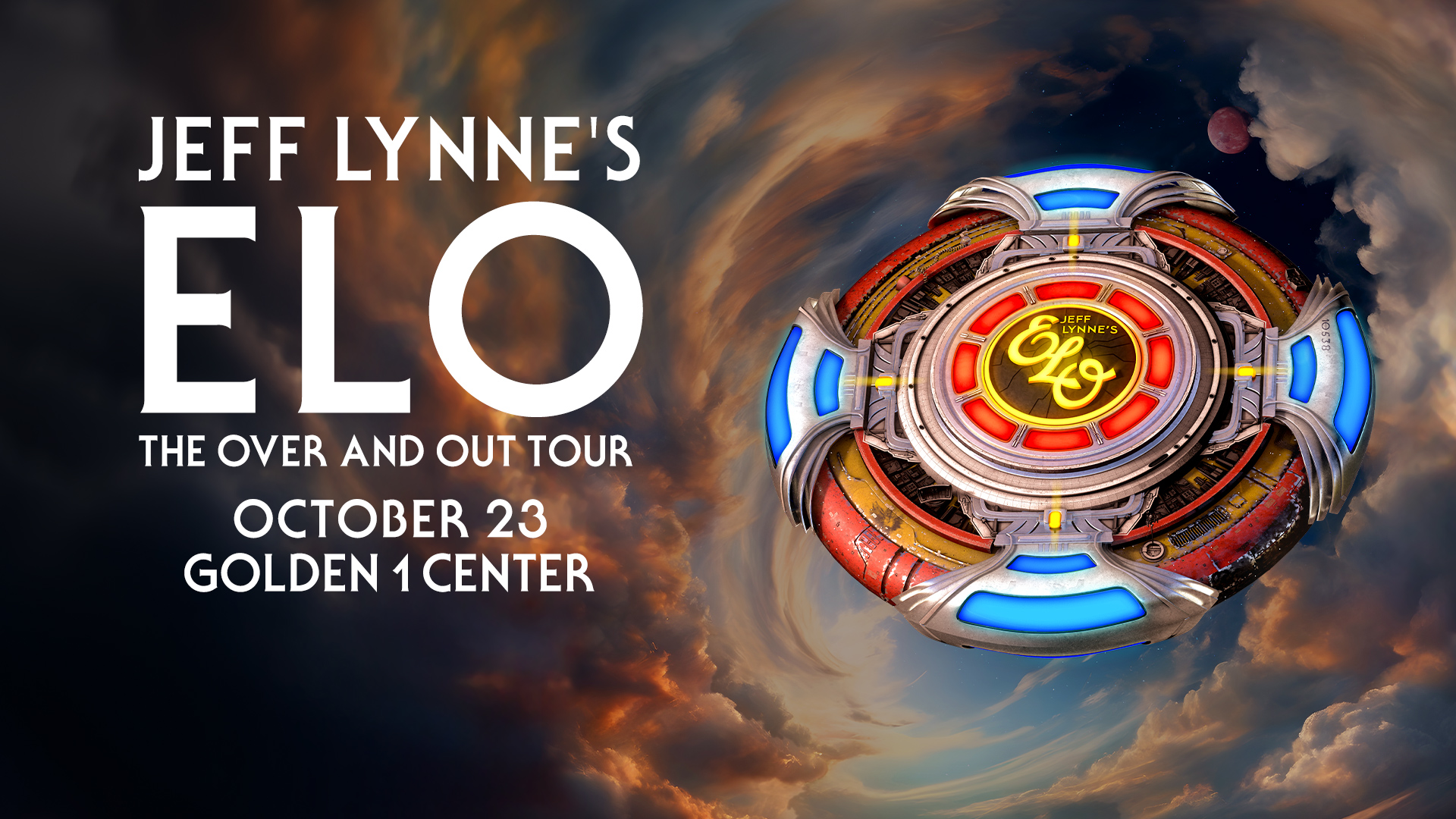 Jeff Lynne’s ELO - Golden 1 Center