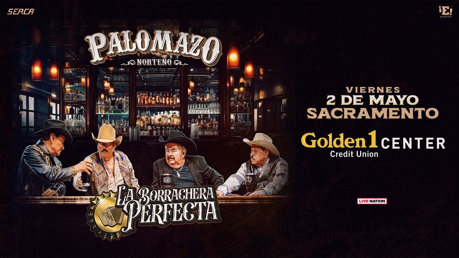 Palomazo Norteno - Golden 1 Center