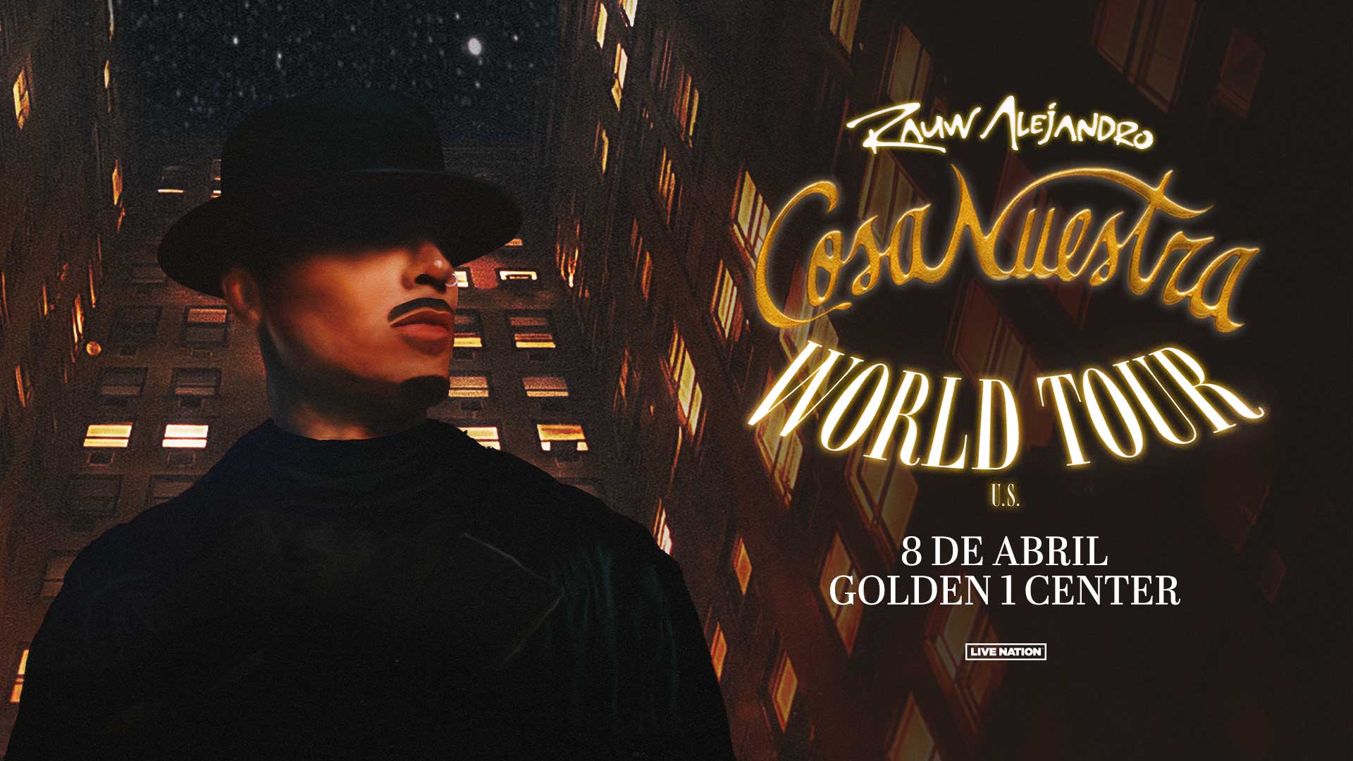 Rauw Alejandro Announces Cosa Nuestra World Tour - Golden 1 Center